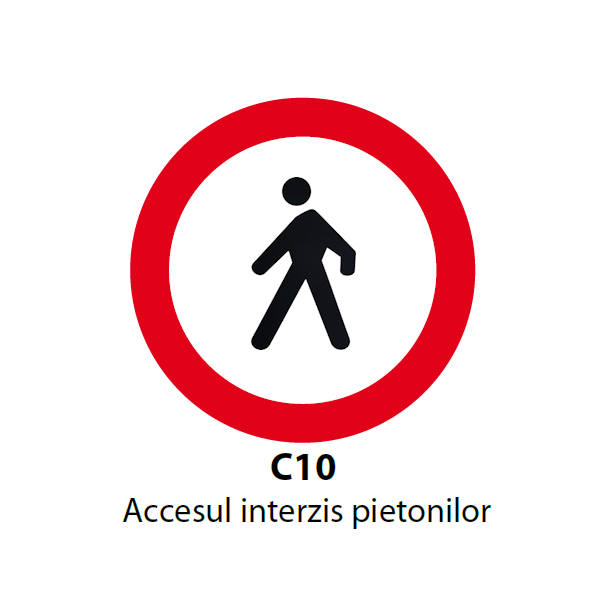 Accesul interzis pietonilor, Indicator rutier | Semn de circulatie ...